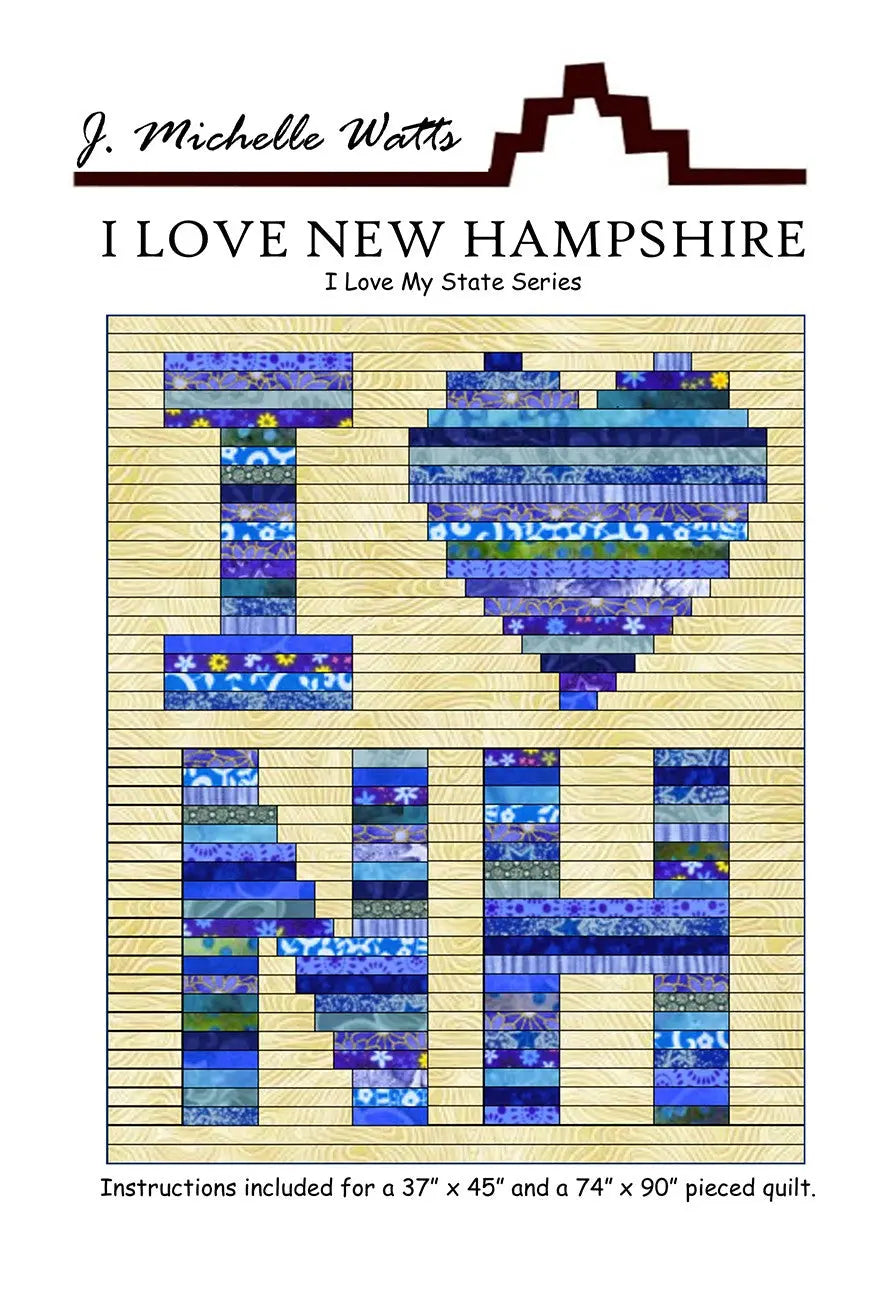 I Love New Hampshire - Linda's Electric Quilters