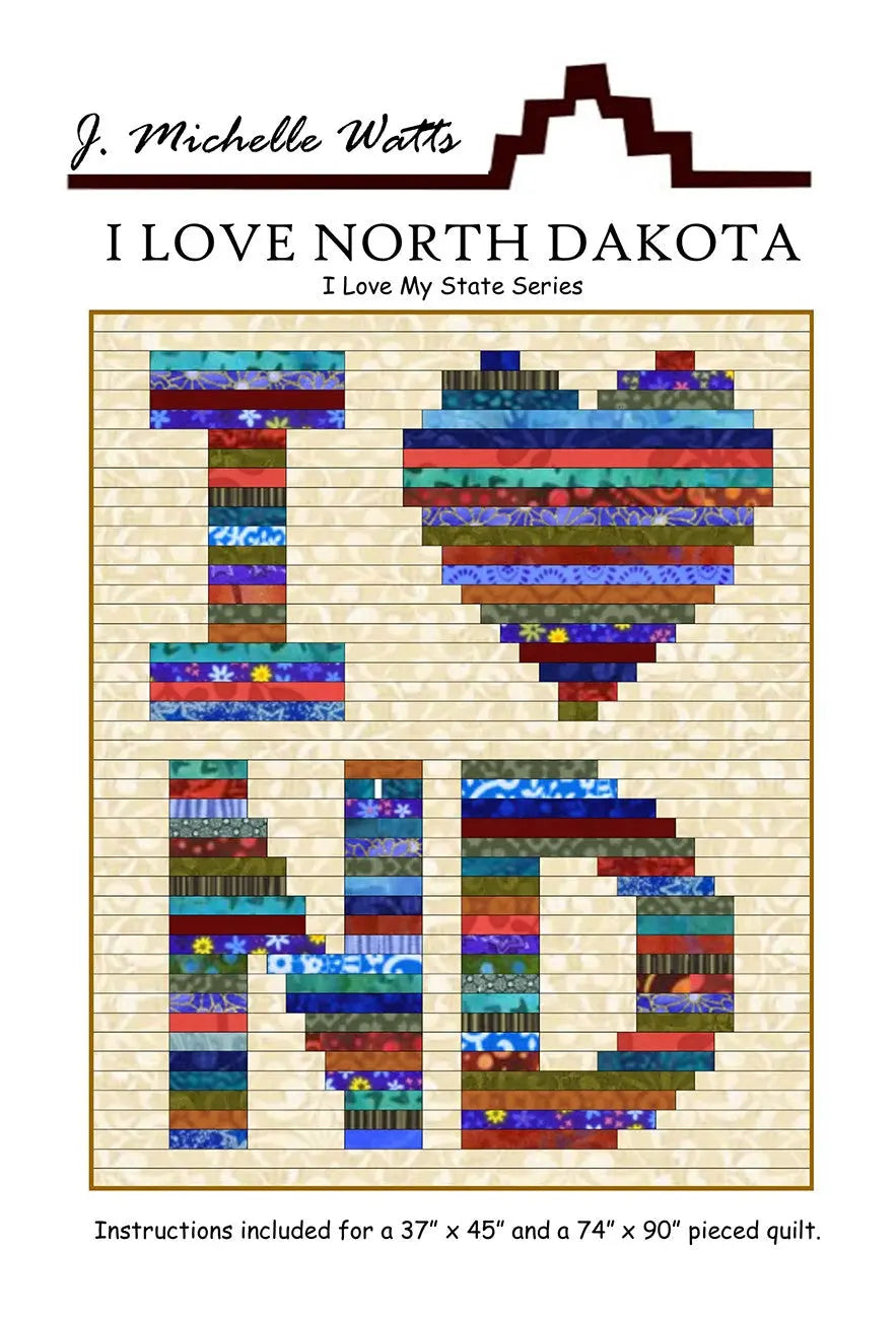 I Love North Dakota - Linda's Electric Quilters