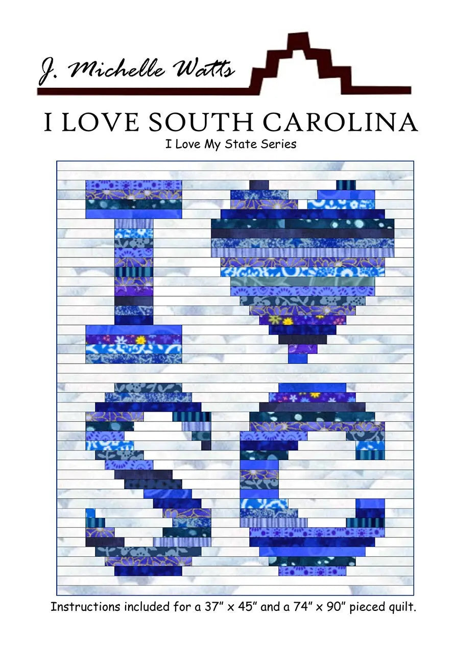 I Love South Carolina - Linda's Electric Quilters