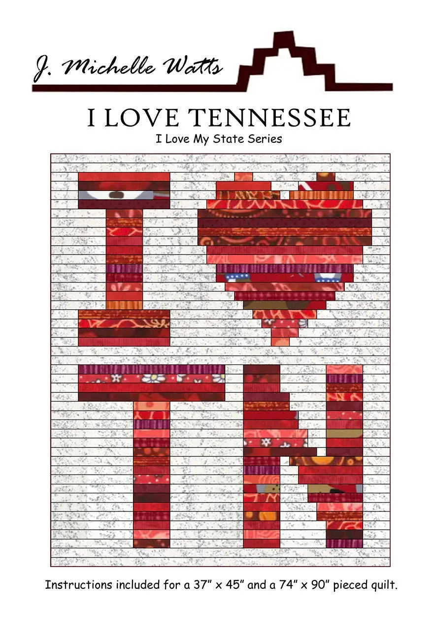 I Love Tennessee - Linda's Electric Quilters