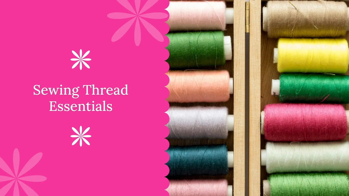 Best Sewing Thread Brands & Types: A Complete Guide to High-Quality Thread