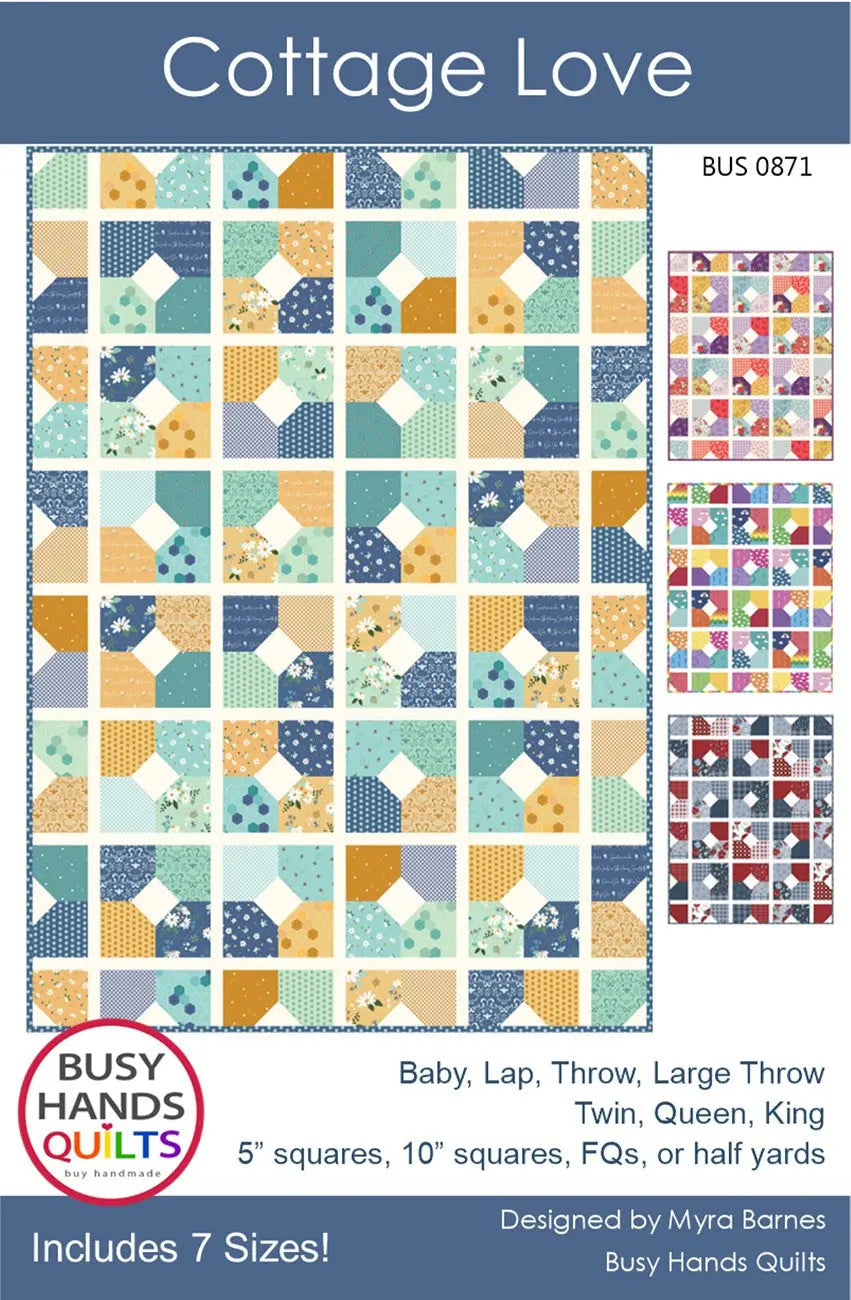 Cottage Love Quilt Pattern - Linda's Electric Quilters