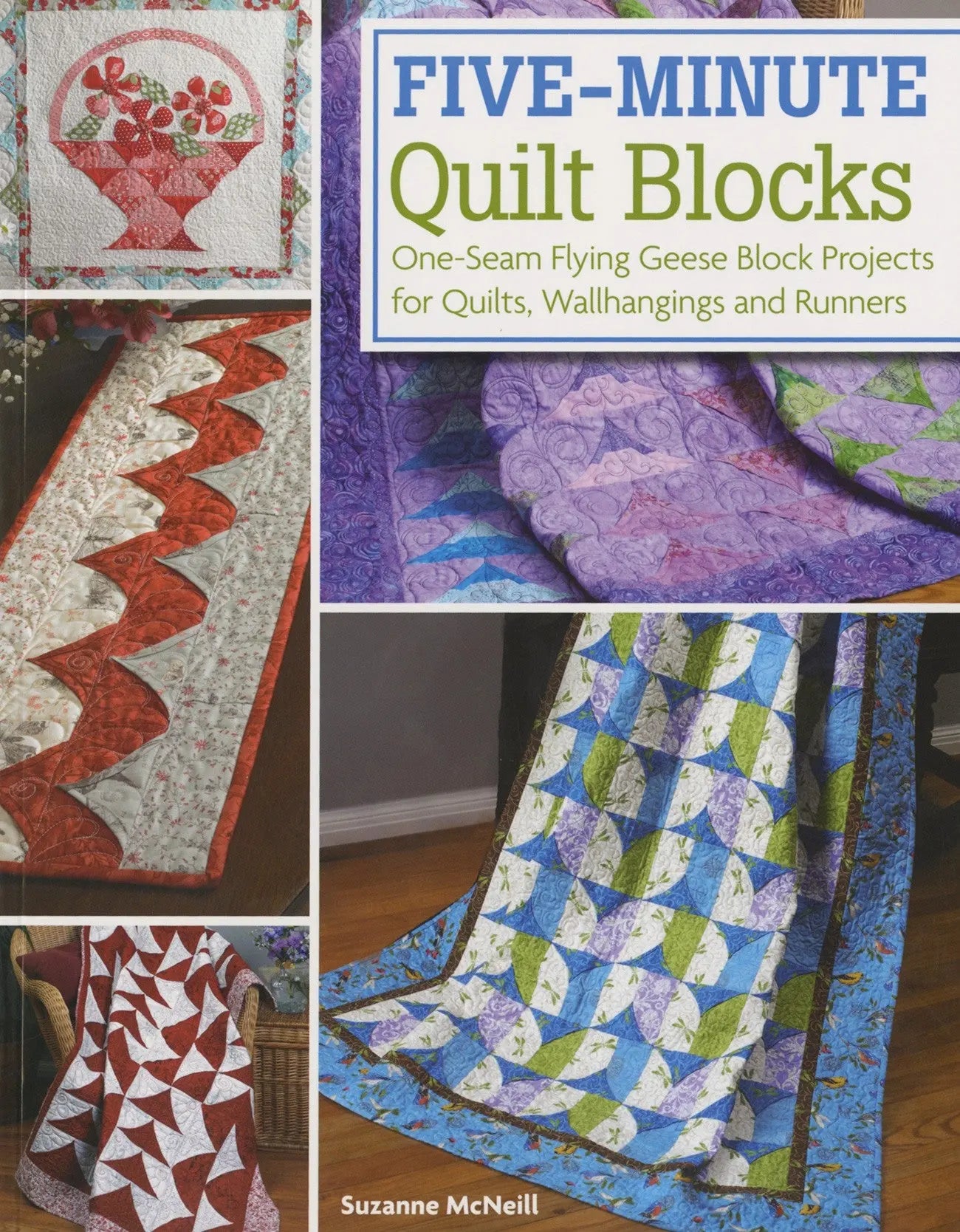 Five-Minute Quilt Blocks - Linda's Electric Quilters