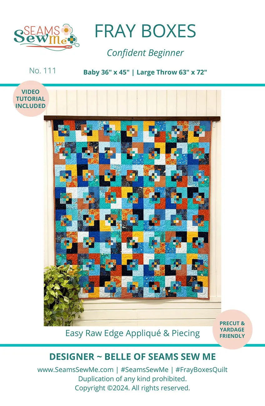 Fray Boxes Quilt Pattern - Linda's Electric Quilters