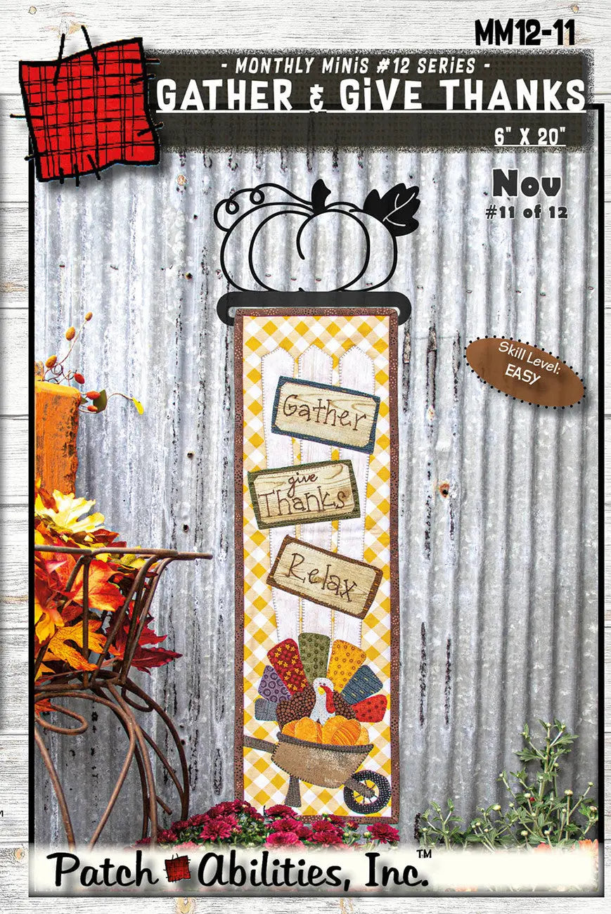 Gather Give Thanks - Linda's Electric Quilters