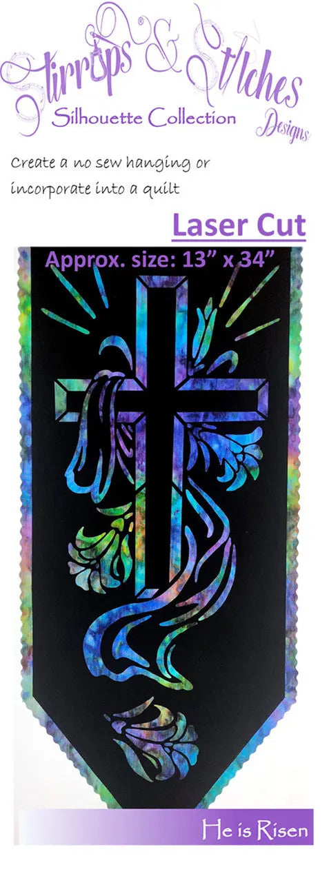 He is Risen Laser Kit - Linda's Electric Quilters