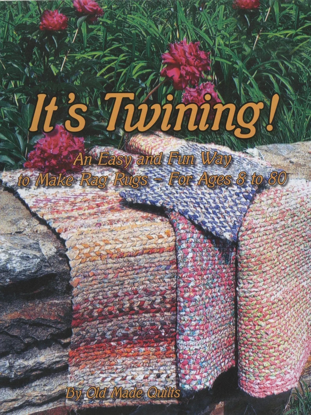 It's Twining - An Easy & Fun Way to Make Rag Rugs For Ages 8-80