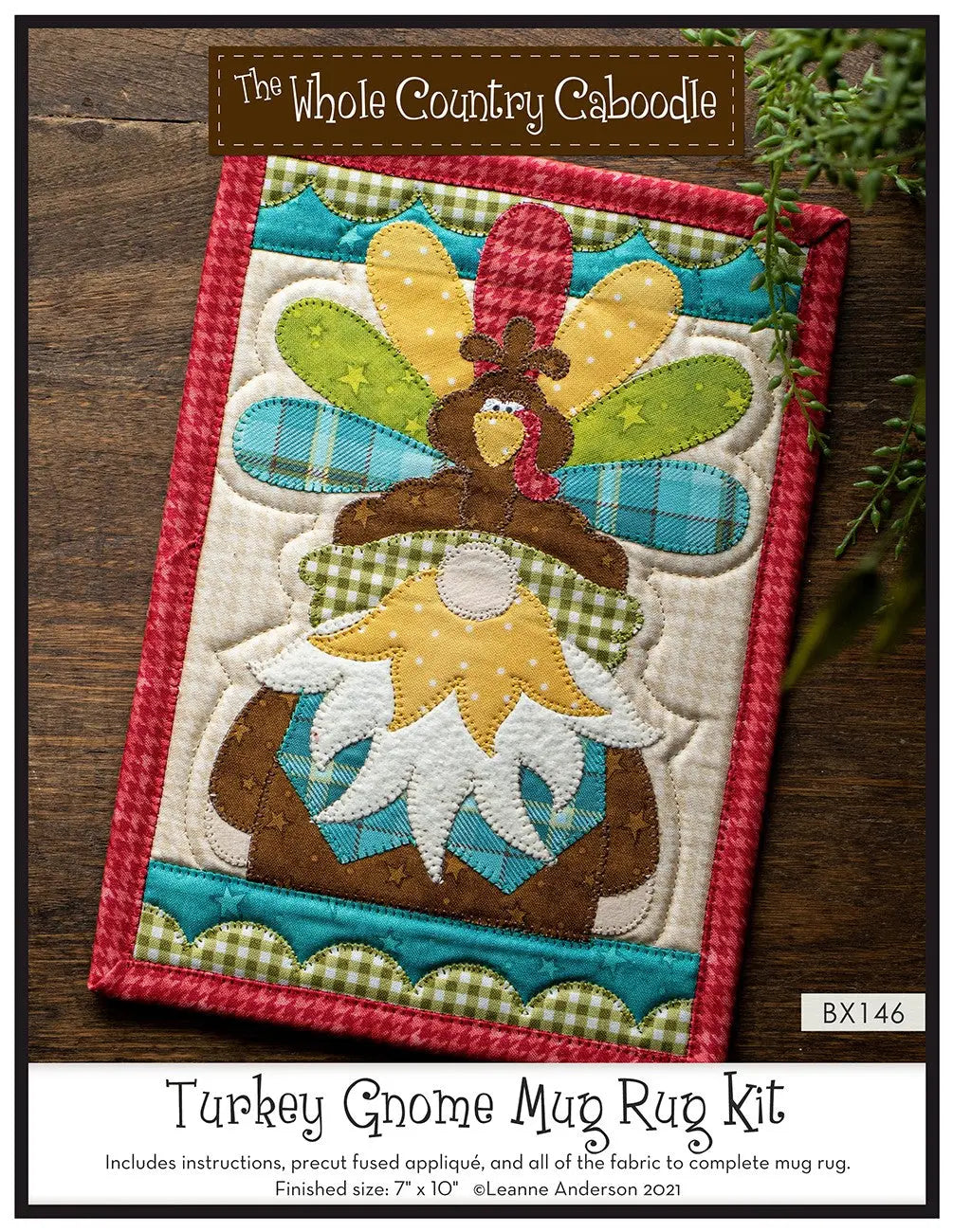 Turkey Gnome Mug Rug Kit - Linda's Electric Quilters