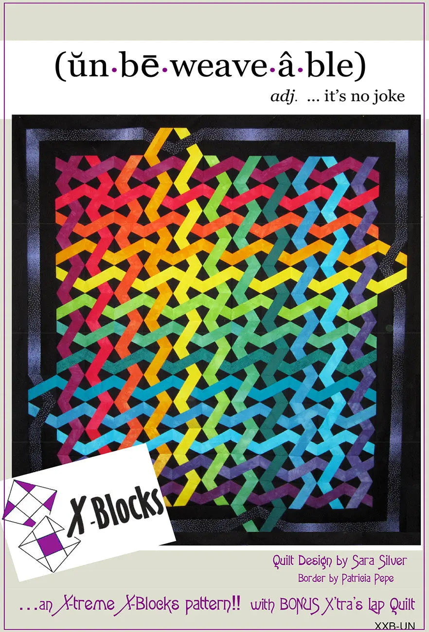 X-Blocks Unbeweavable - Linda's Electric Quilters